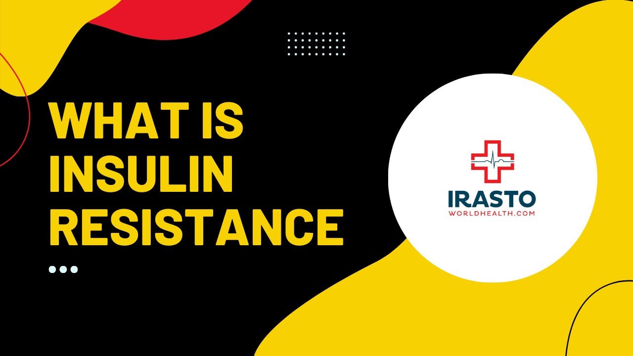 What is Insulin Resistance ? - YouTube