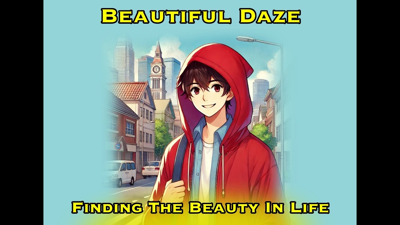 Beautiful Daze - Finding The Beauty In Everyday - The Righteous Path ...