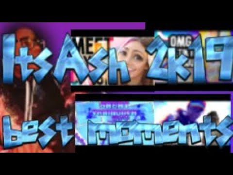 THE BEST OF ITS ASH 2019 - YouTube