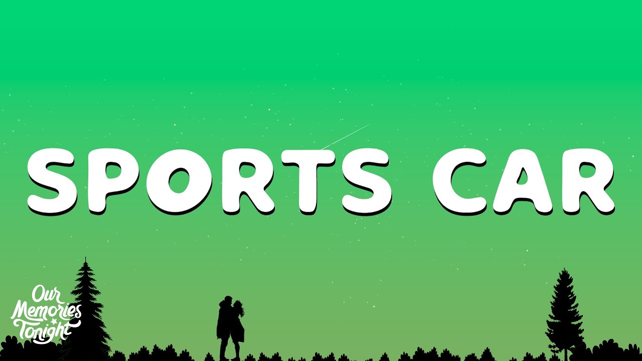 Tate McRae - Sports Car (Lyrics) - YouTube