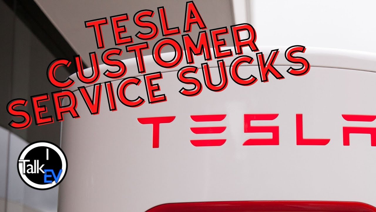 Tesla Customer Service Sucks - YouTube