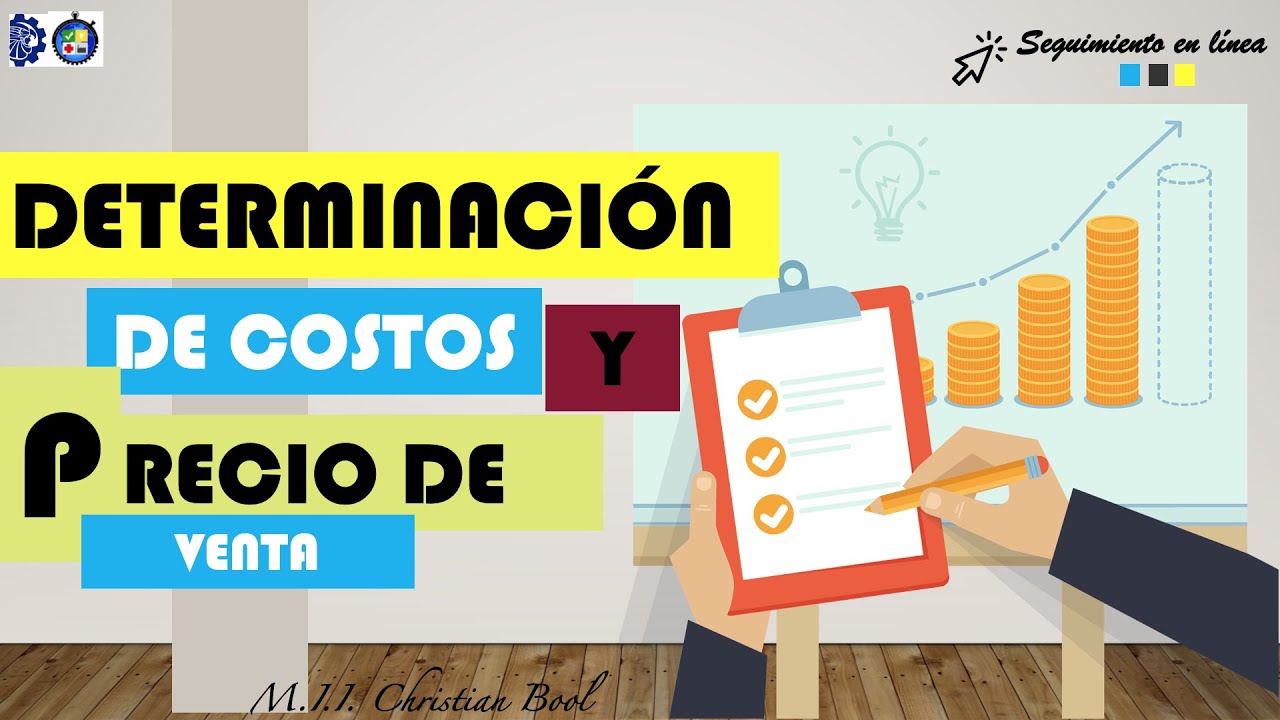 DeterminaciÓn De Costos Y Precio De Venta Youtube