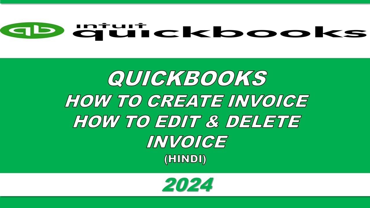 how to create invoice in quickbooks | invoice creation in quickbooks ...