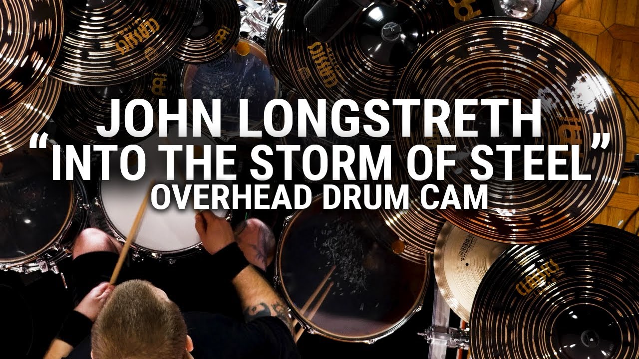 Meinl Cymbals - John Longstreth - "Into the Storm of Steel" - Overhead ...