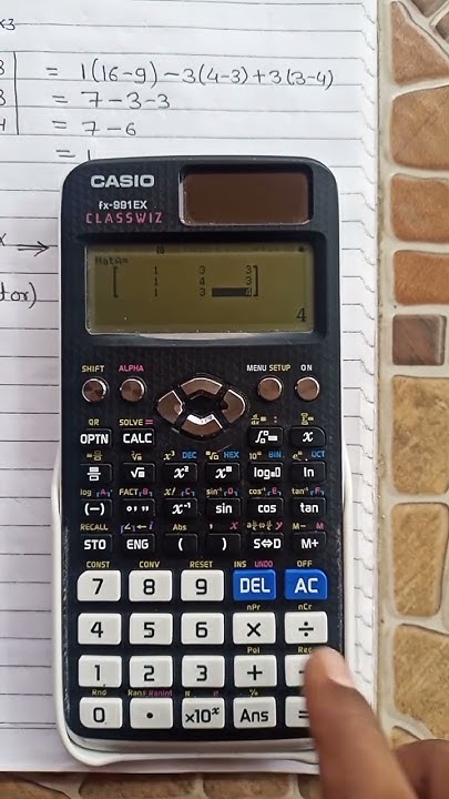 How to find determinant of matrix by using scientific calculator | Casio FX-991EX Classwiz | # ...