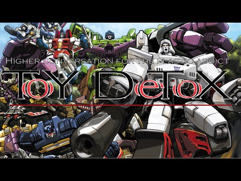 Toy Detox episode#11 Masterpiece Detox - YouTube