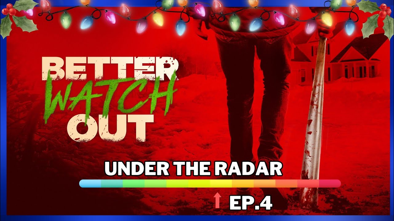 Better Watch Out Movie Review Under The Radar EP 4 YouTube better-watch-out-movie-review-under-the-radar-ep-4-youtube