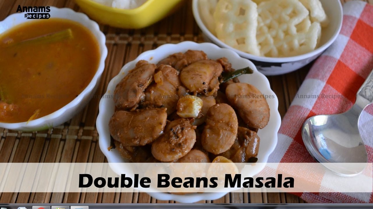 டபுள் பீன்ஸ் மசாலா – Double Beans Masala Recipe – Double Beans Recipe ...