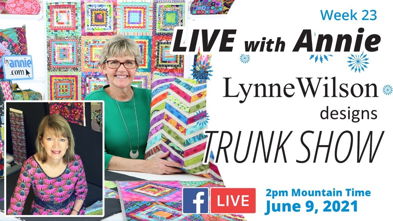 Week 23: Lynne Wilson Designs (LIVE with Annie) - YouTube