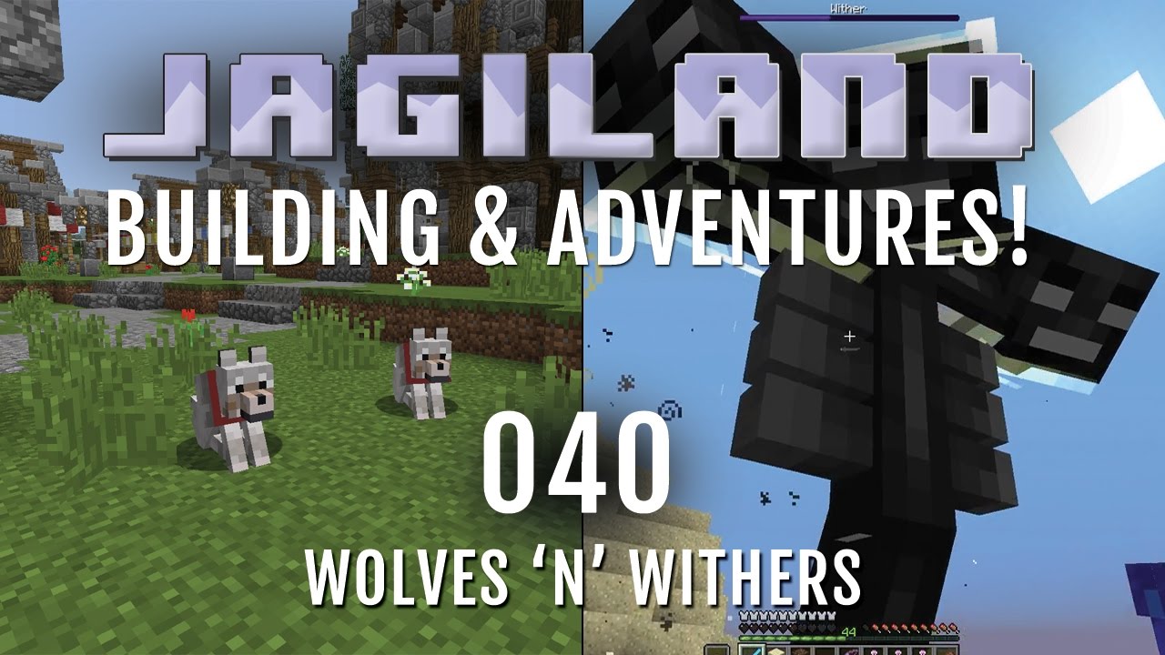 Jagiland 040 - Wolves n Withers - Vanilla Survival Minecraft - YouTube