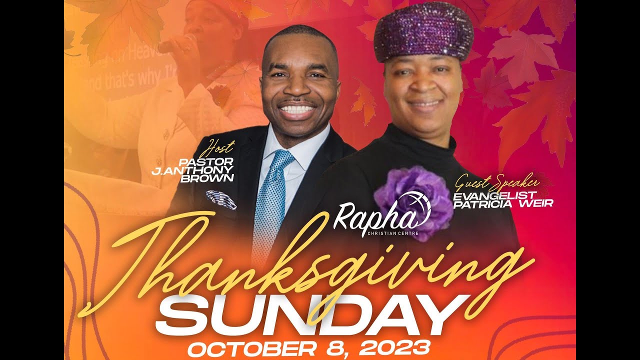 Thanksgiving Sunday - October 8, 2023 | Evangelist Patricia Weir - YouTube