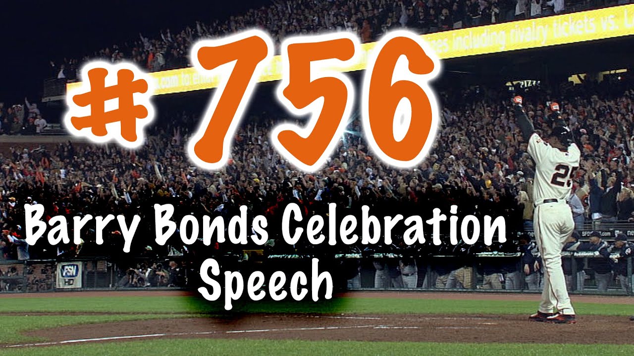 Barry Bonds' HR #756 Celebration Speech - YouTube