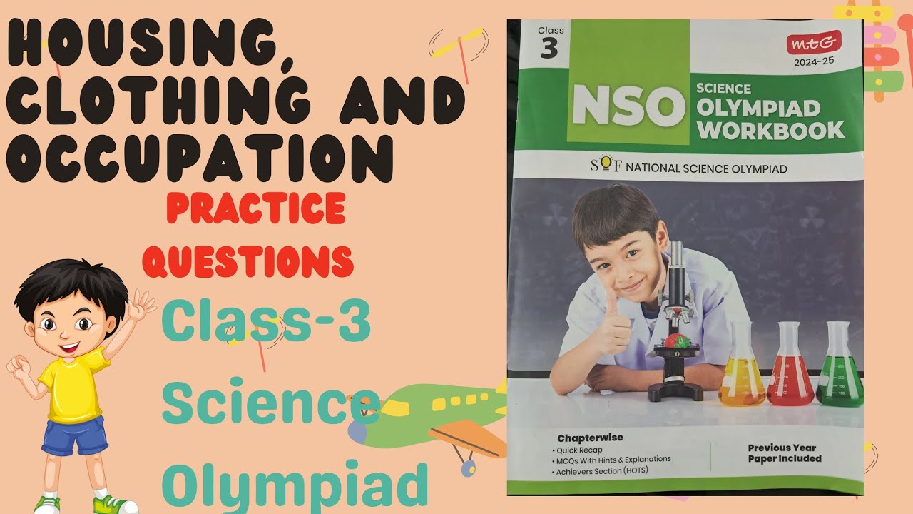 NSO | Class-3 | 2025-2026 | Chap-4 | Housing, Clothing and Occupation ...