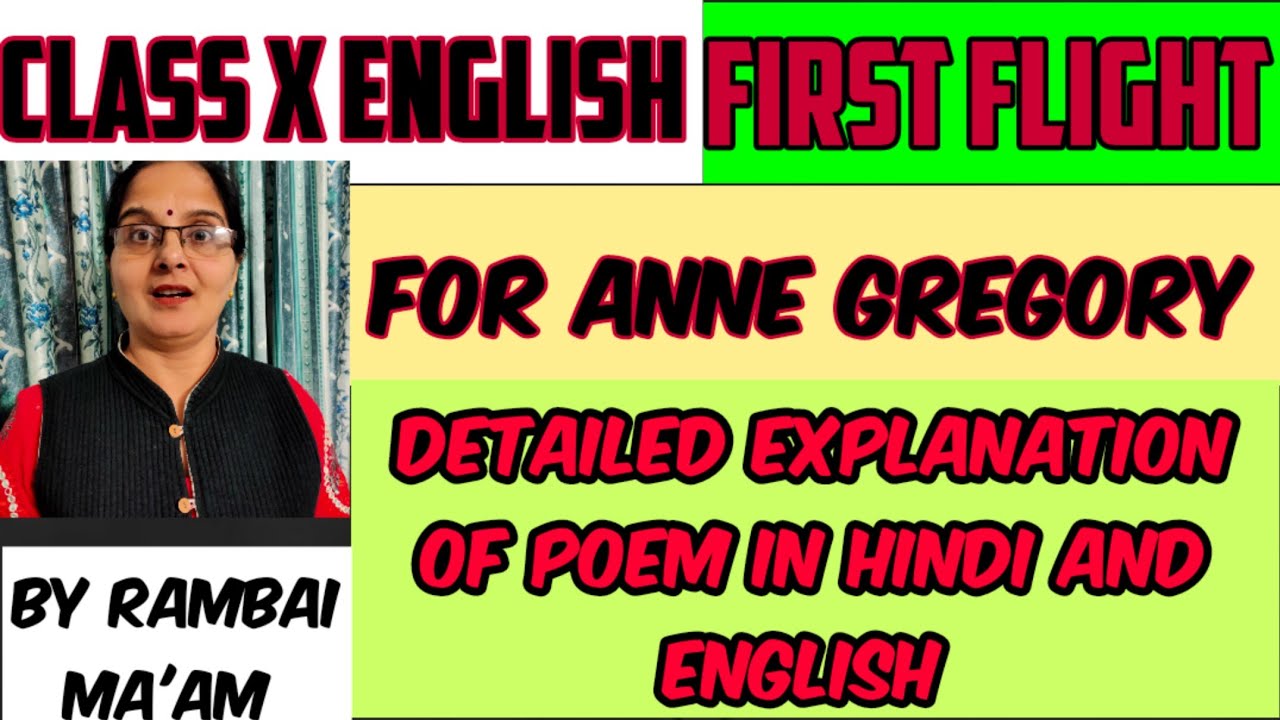 Poem For Anne Gregory From Class X ENGLISH Book First Flight For CBSE poem-for-anne-gregory-from-class-x-english-book-first-flight-for-cbse