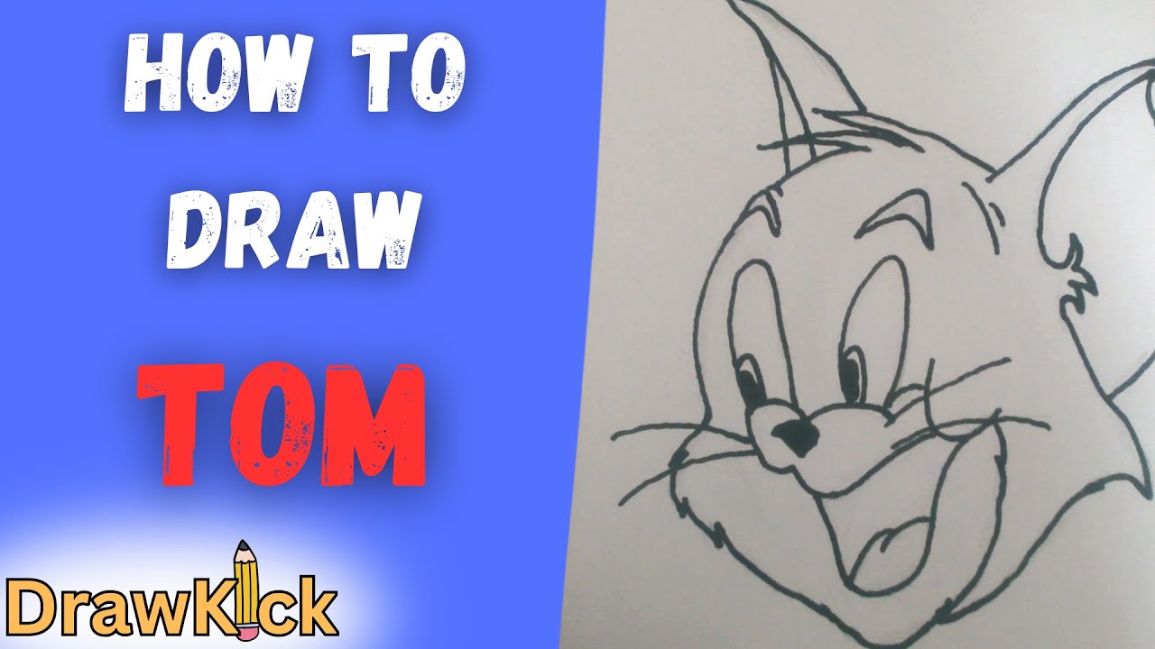 How to draw TOM | Pencil + Outline Drawing - YouTube