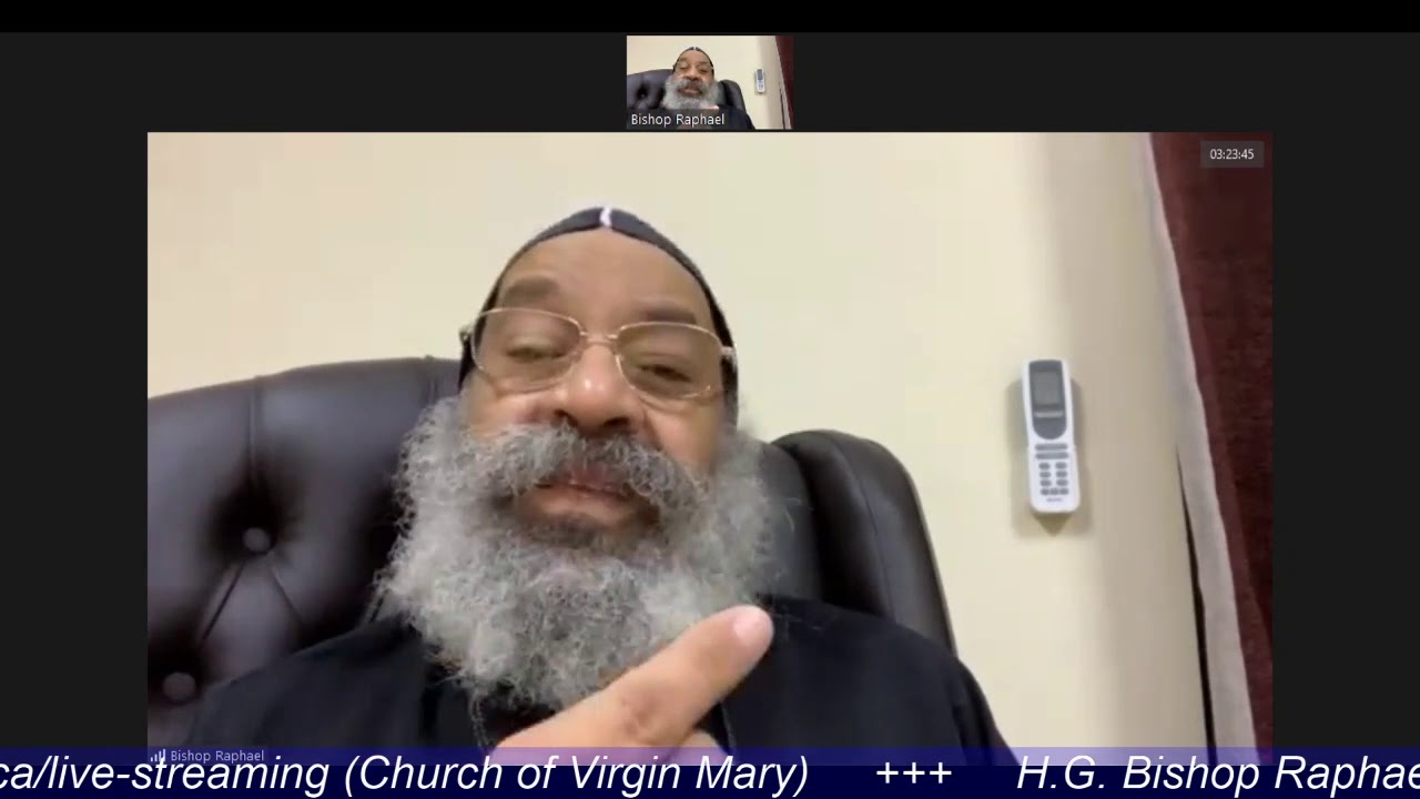 H.G. Bishop Raphael Q & A - sermon #2 May 16, 2020 - YouTube