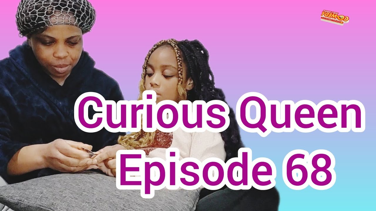 Curious Queen Episode 68 - YouTube