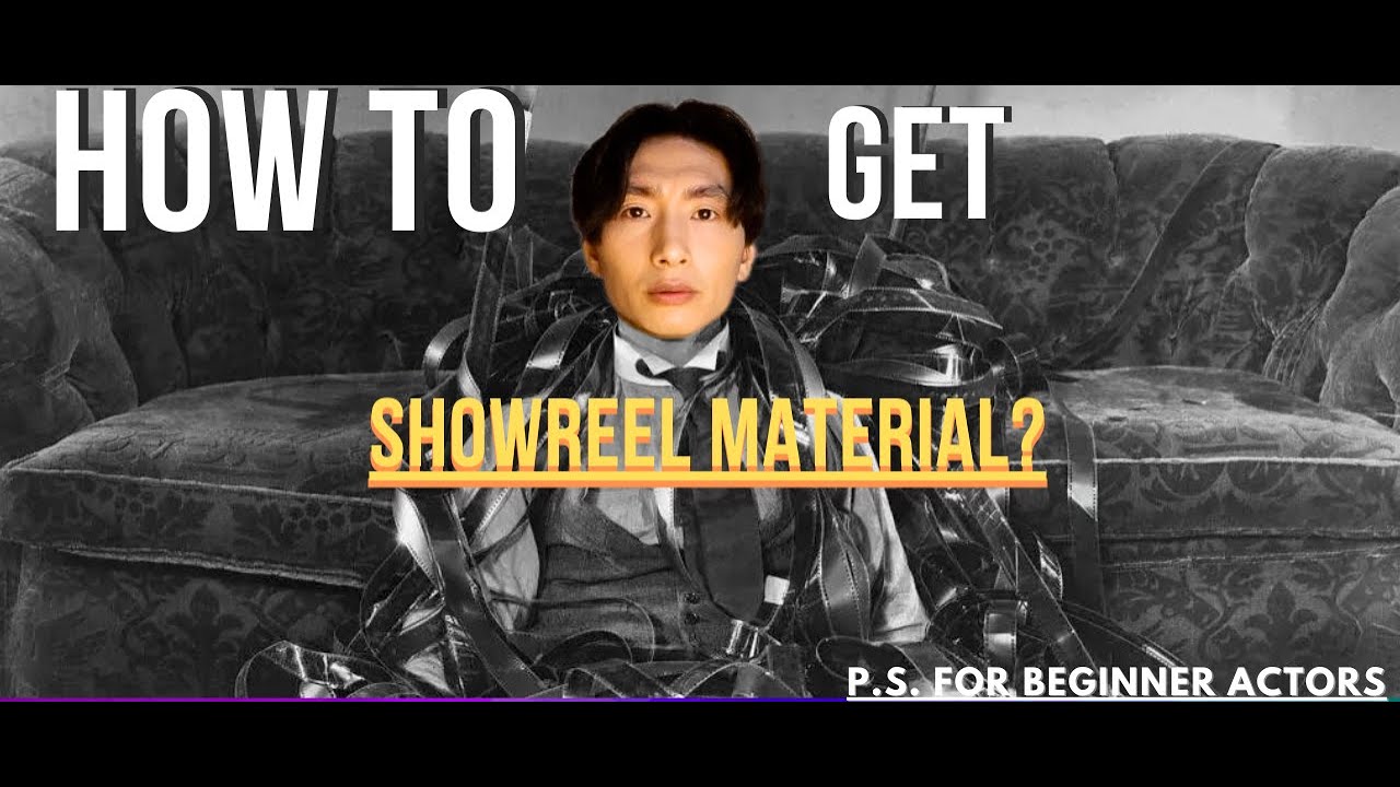 How to get Showreel material as a beginner actor - YouTube