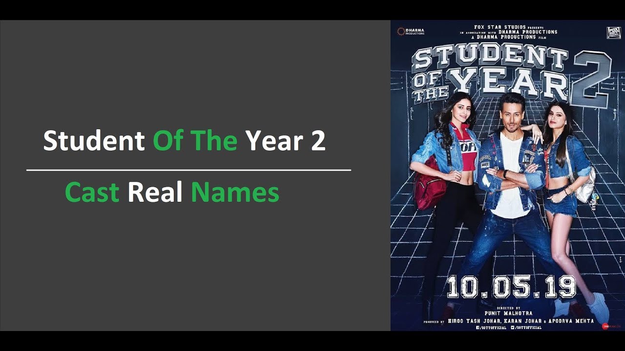 Student Of The Year 2 ★ Film Star ★ Cast ★ Real Names 2019 |FGP |[CCS28 ...