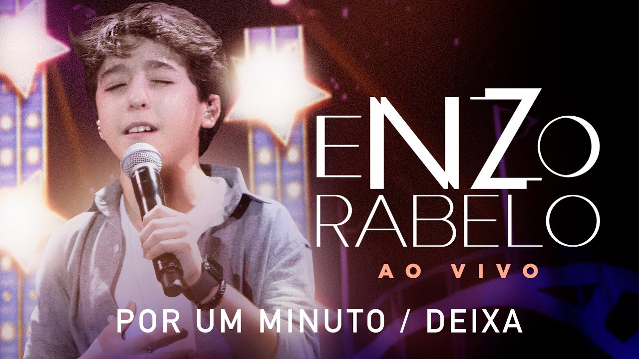 Enzo Rabelo - Por Um Minuto / Deixa | Ao Vivo - YouTube