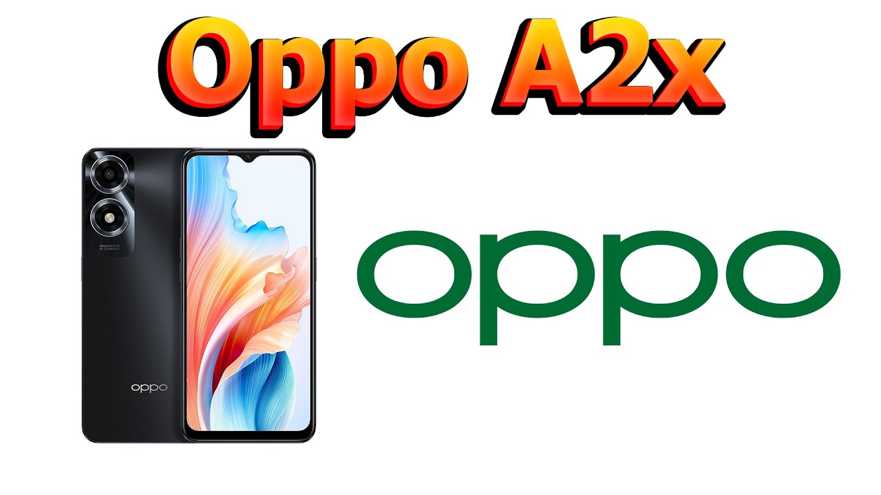 Oppo A2x - YouTube