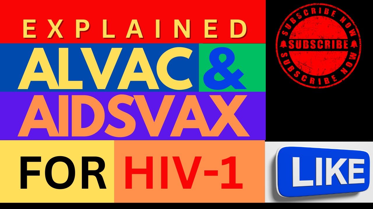 Understanding the ALVAC & AIDSVAX therapies for HIV-1 - YouTube
