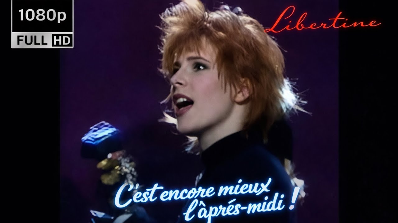 Mylène Farmer- A2 C'est encore mieux l'après-midi- Libertine (Full HD ...