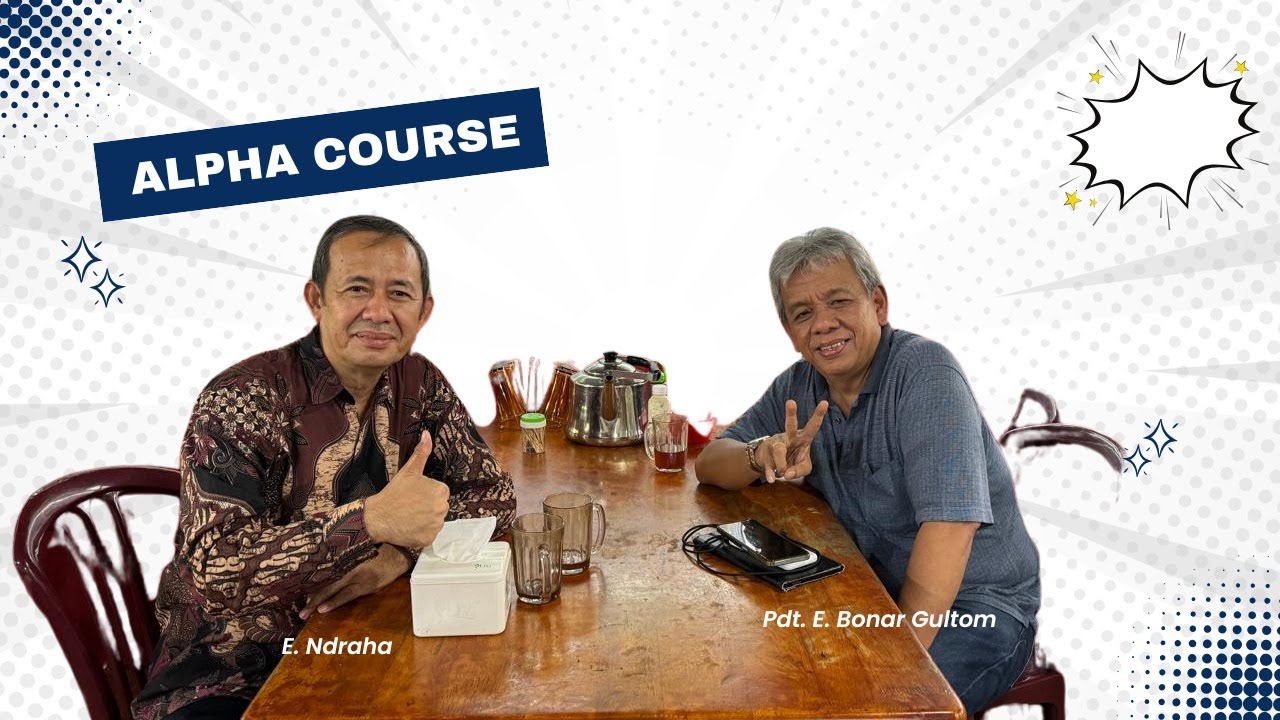 Apa Itu Alpha Course? Panduan Lengkap untuk Pemula - YouTube