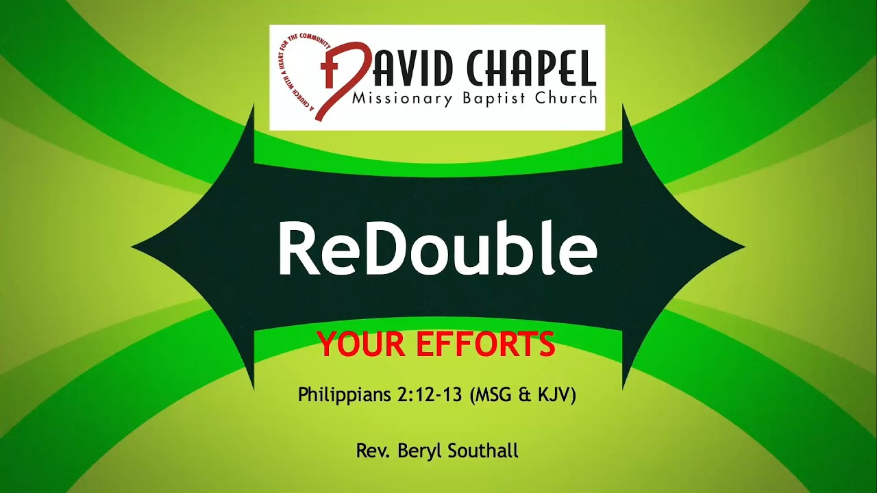 David Chapel Sermon - ReDouble Your Efforts - YouTube