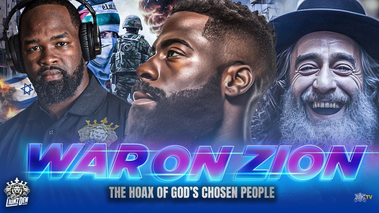 War On Zion: The Hoax of God’s Chosen - YouTube