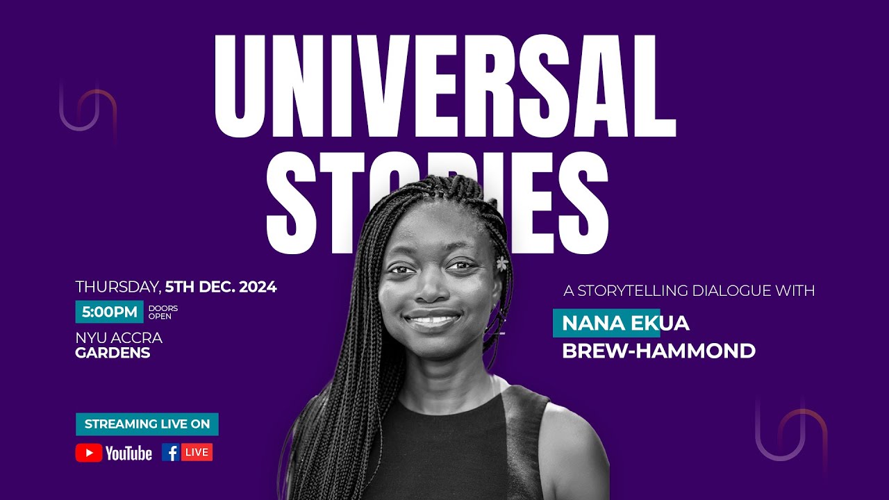 Universal Stories: A Storytelling Dialogue with Nana Ekua Brew-Hammond ...