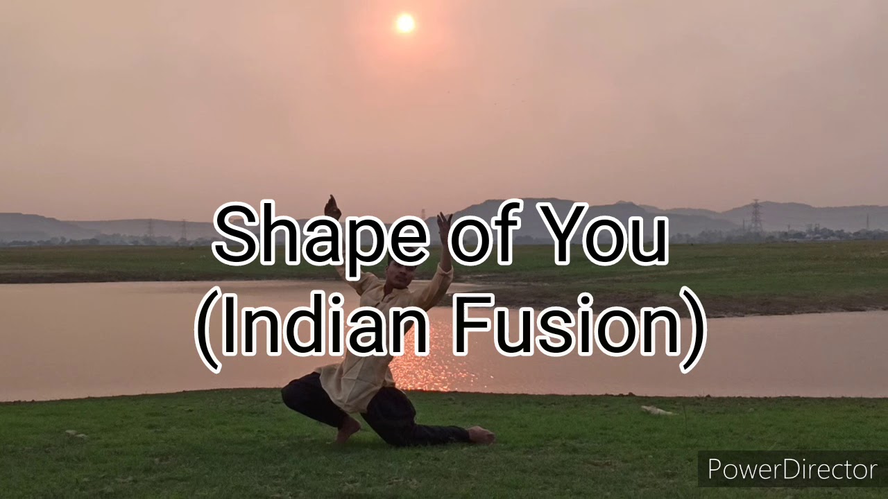 Shape of you | Ed Sheeran | Indian Fusion | Ashutosh Mishra - YouTube