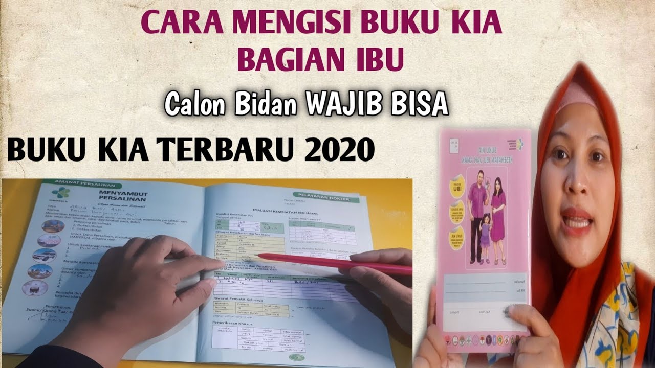 Cara mengisi buku kia bagian ibu - YouTube