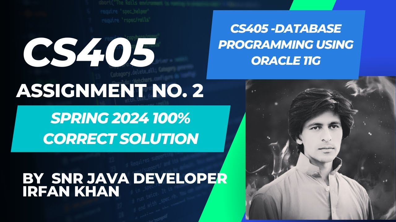 Cs405 Assignment 2 Complete Solution Spring 2024 By Irfan Khan Cs405 2452