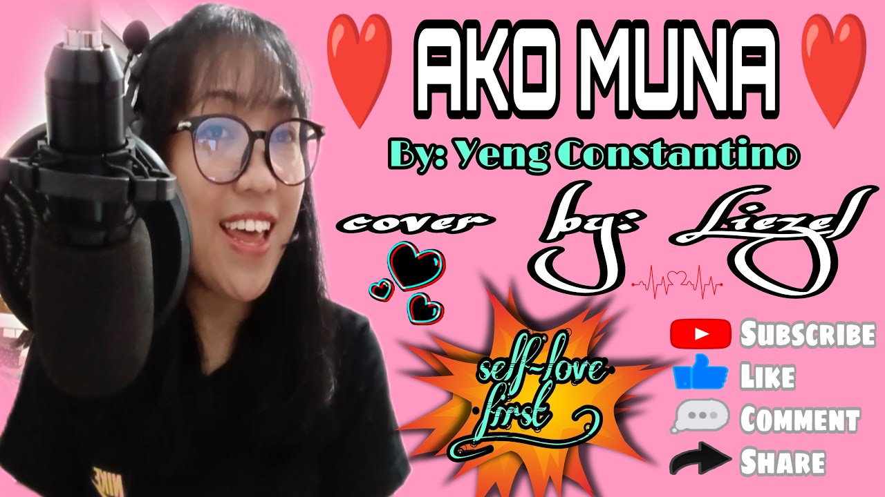 AKO MUNA cover by LIEZEL w/ lyrics || YENG CONSTANTINO original - YouTube