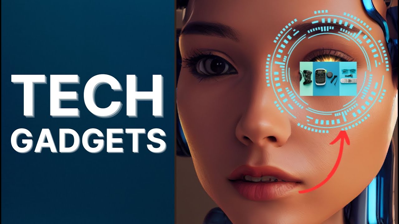 Top 5 Tech Gadgets / Unveiling the Future - YouTube