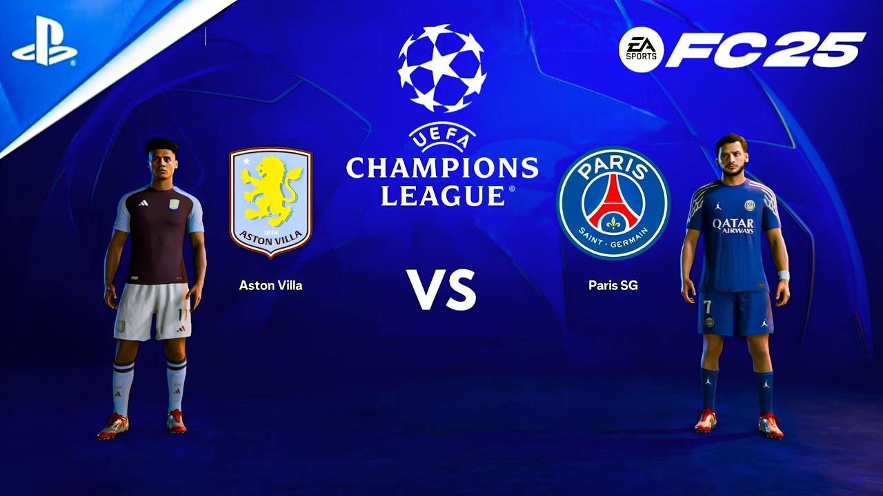 fc 25 ps4 - Aston villa vs Psg | UEFA Champions League Quarter Final ...