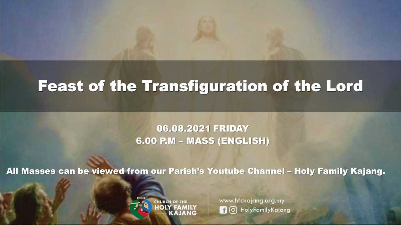 Feast of the Transfiguration of the Lord (English Mass) - YouTube