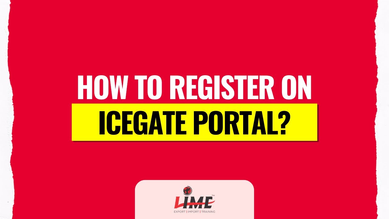 How To Register On ICEGATE portal? - YouTube