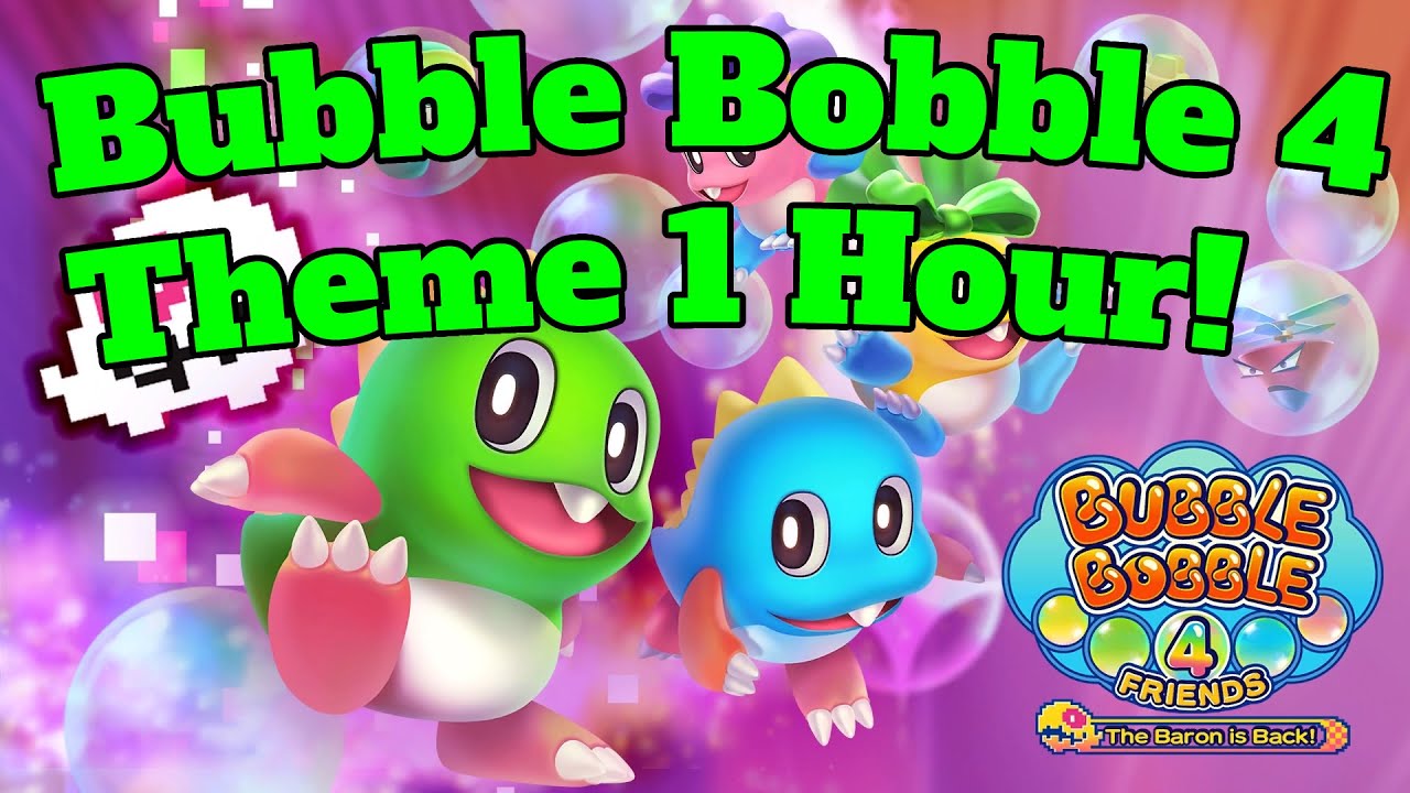 BUBBLE BOBBLE 4 THEME SONG 1 HOUR - YouTube