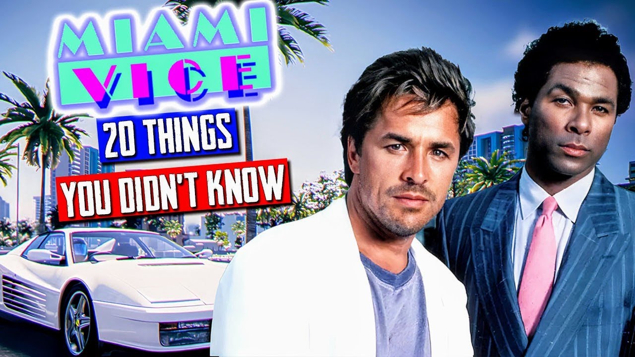 Miami Vice (1984): 20 Things You Never Knew! - YouTube