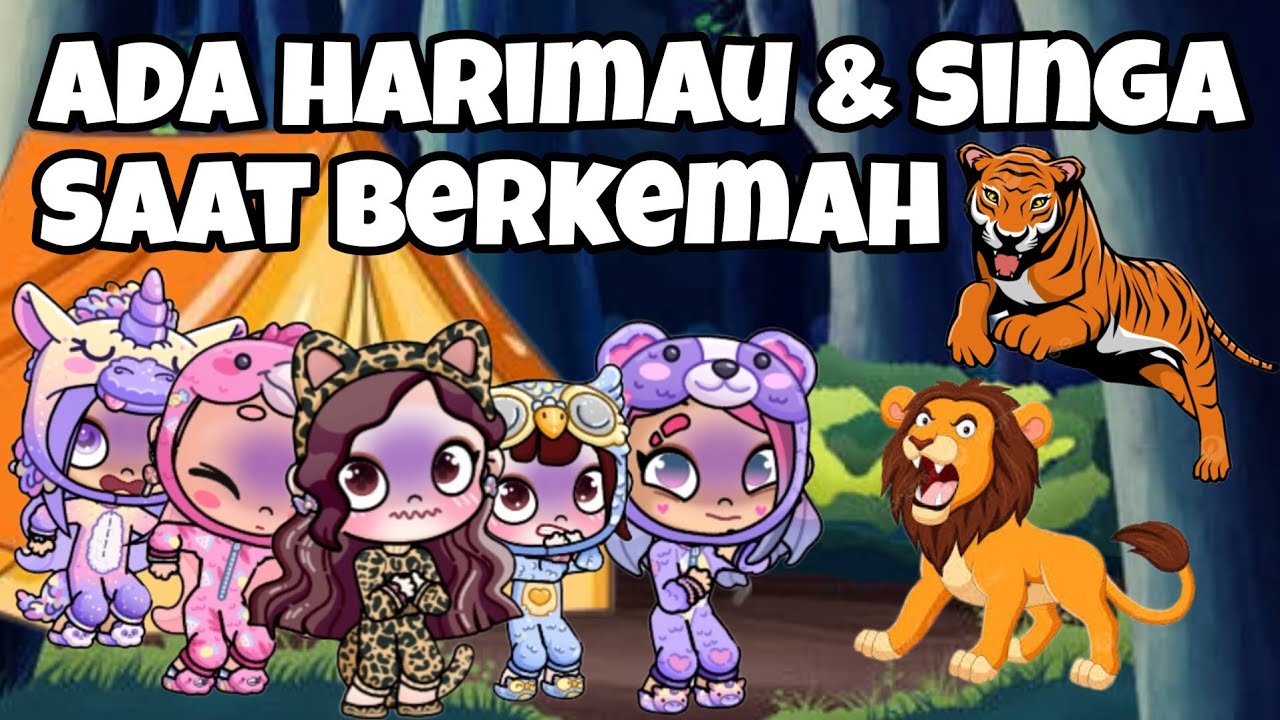 ADA HARIMAU DAN SINGA SAAT BERKEMAH 😱 | GAME PAZU AVATAR WORLD - YouTube