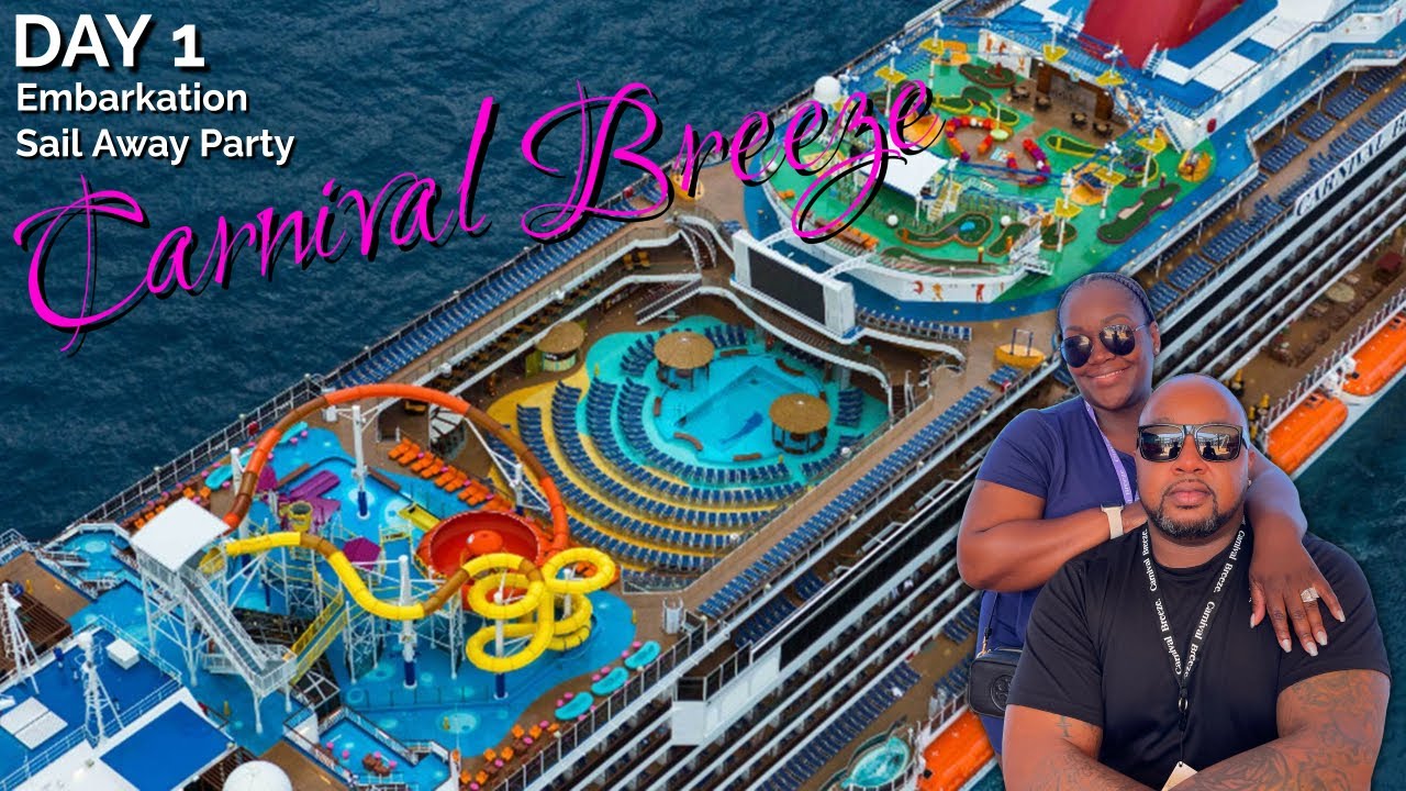 Carnival Breeze 2022 |Day 1|Guy’s Burger|Sail Away Party|Cruise ...
