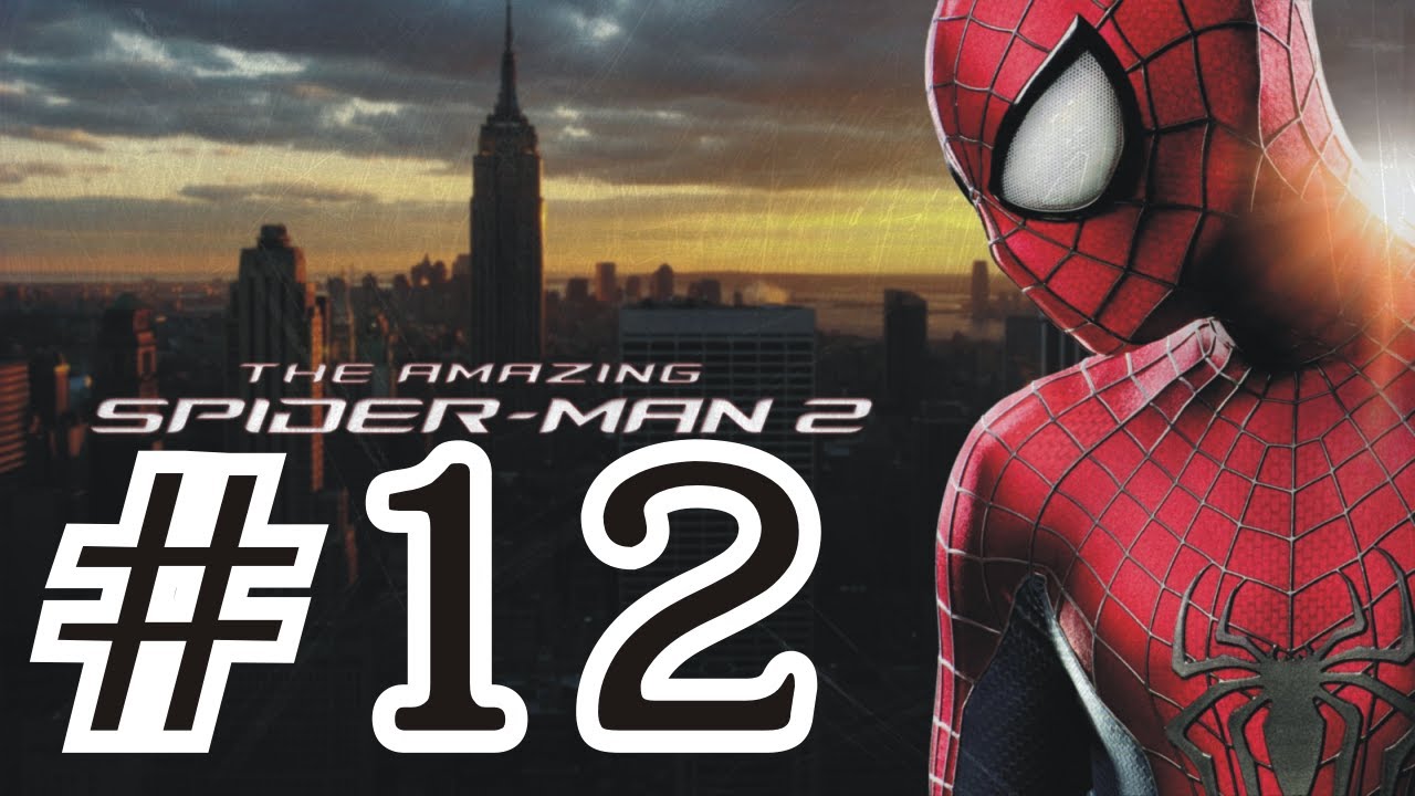 The amazing spider man 2 pc gameplay part 1 - volself