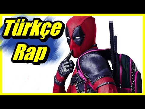 DEADPOOL ŞARKISI | Deadpool Türkçe Rap Şarkısı