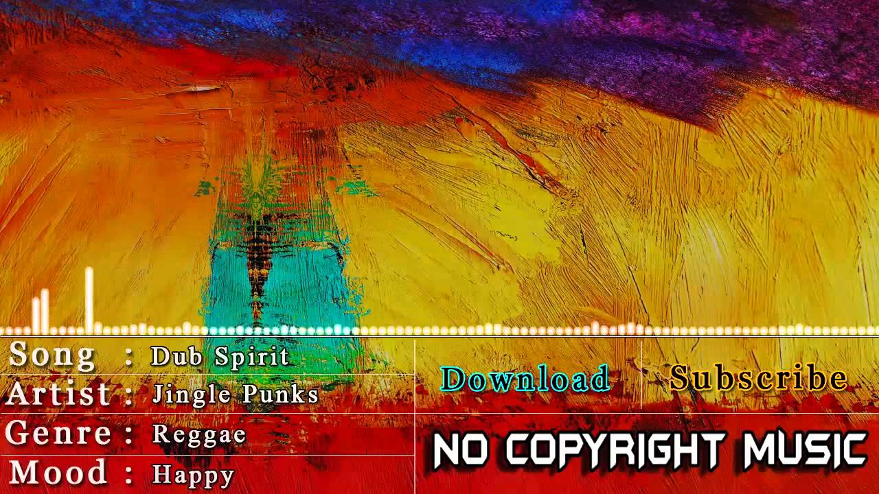 Free Reggae Music | Jingle Punks - Dub Spirit - YouTube
