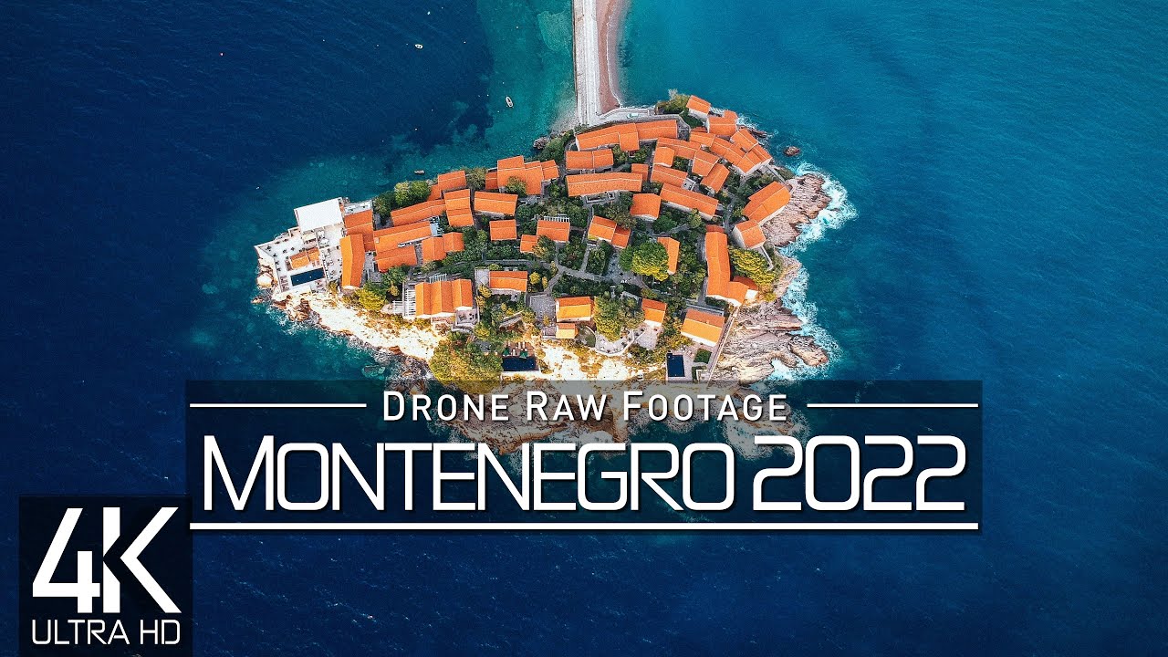 【4K】🇲🇪 Drone RAW Footage 🔥 This is MONTENEGRO 2022 🔥 Bay of Kotor 🔥 ...