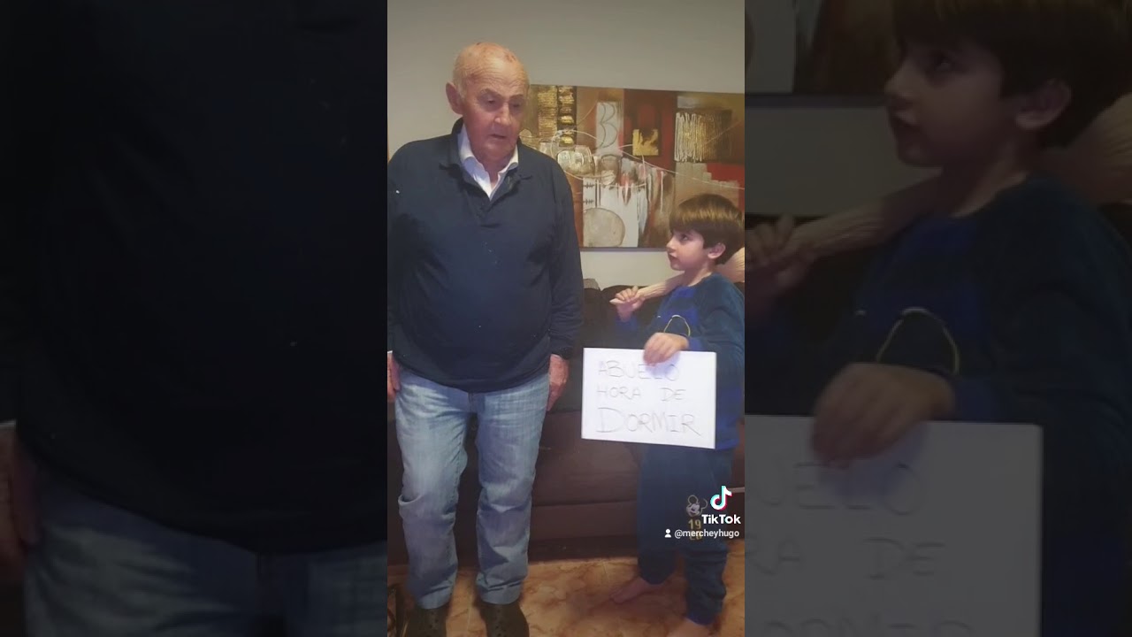 ABUELO Y HUGO TIK TOK A DORMIR - YouTube