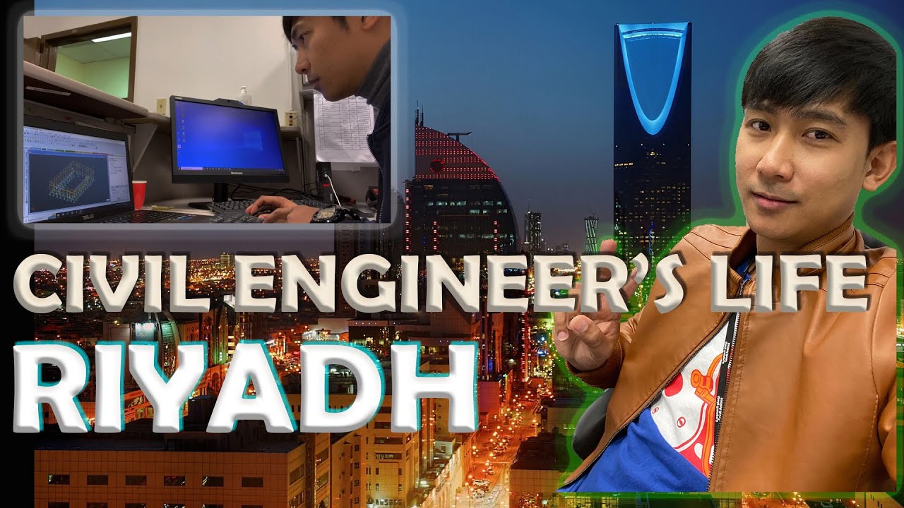 A DAY IN THE LIFE OF A FILIPINO CIVIL ENGINEER IN RIYADH | DESIGN ...