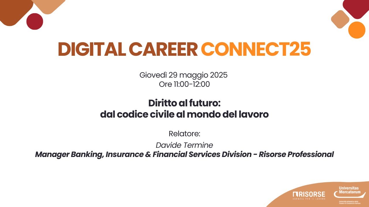 Digital Career Connect25 | Diritto al futuro: dal codice civile al ...
